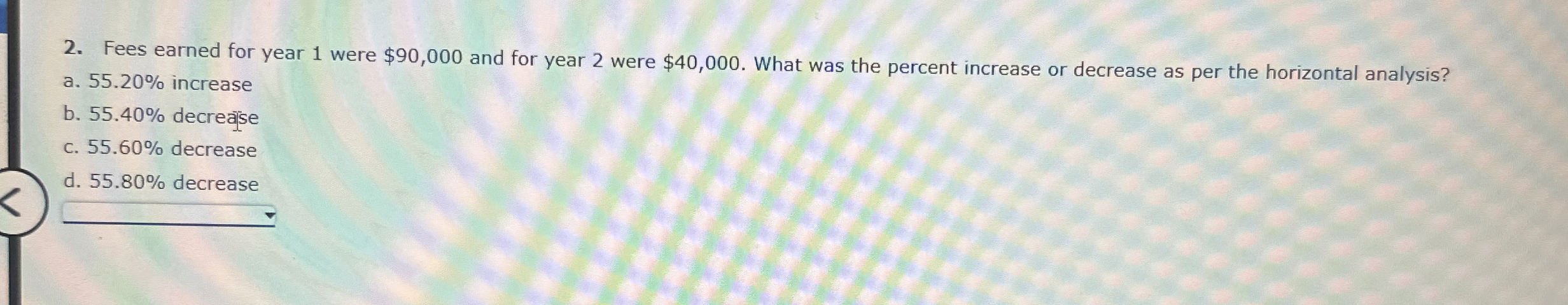 Solved Fees earned for year 1 ﻿were $90,000 ﻿and for year 2 | Chegg.com