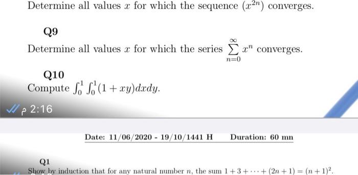Solved Determine all values for which the sequence (x²n) | Chegg.com