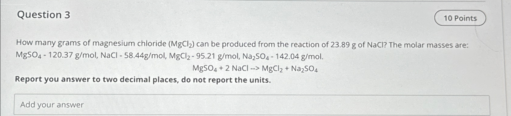 Solved Question 310 ﻿PointsHow many grams of magnesium | Chegg.com