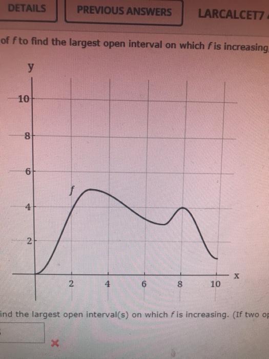 Solved use the graph of F to find the largest open interval | Chegg.com