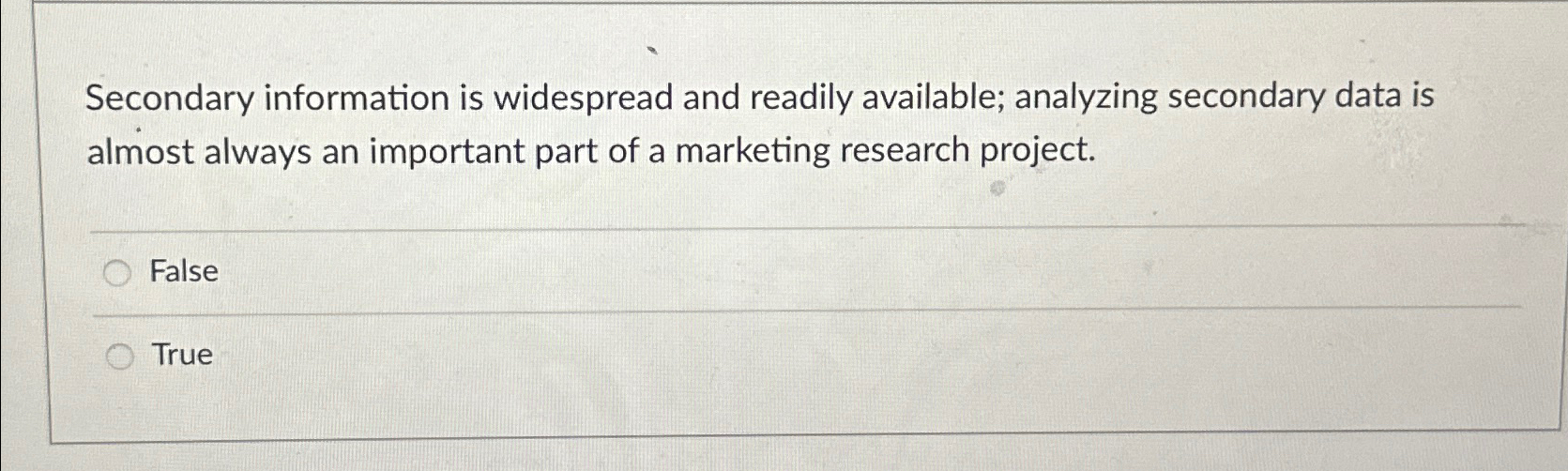 Solved Secondary information is widespread and readily | Chegg.com