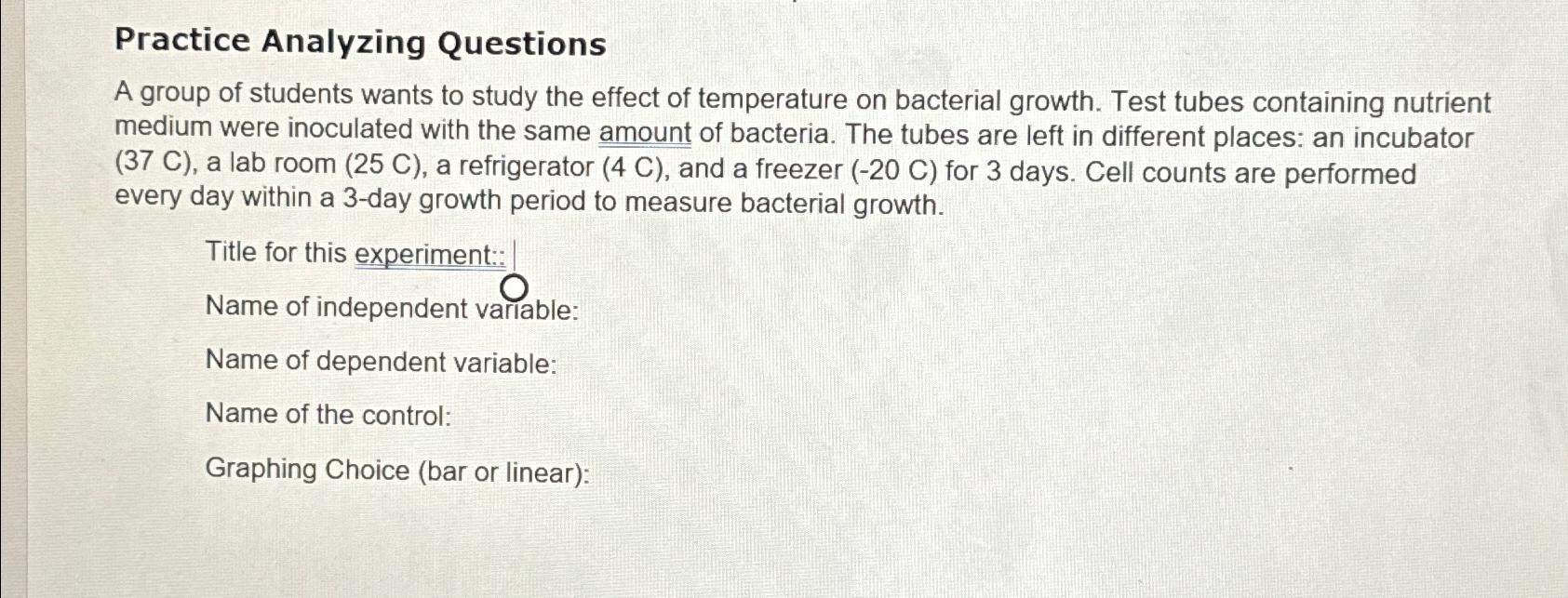 Solved Practice Analyzing QuestionsA group of students wants | Chegg.com