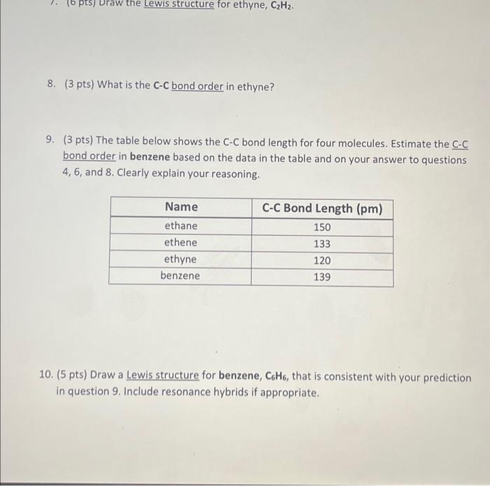 Solved (6 pts) the Lewis structure for ethyne, C₂H₂. 8. (3 | Chegg.com