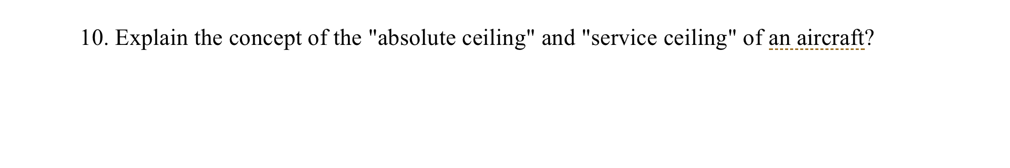 Solved Explain the concept of the "absolute ceiling" and | Chegg.com