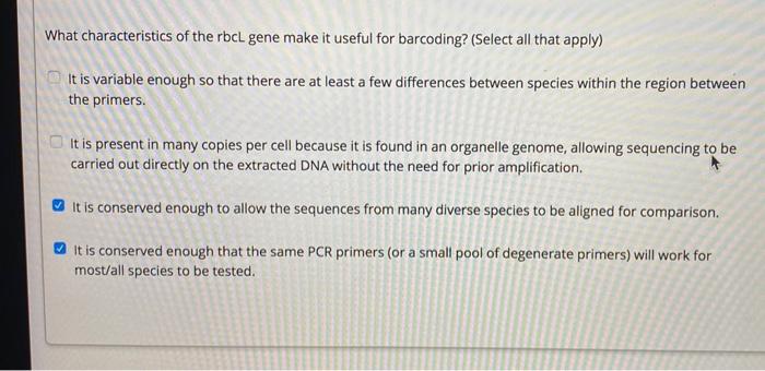 Solved What characteristics of the rbcL gene make it useful | Chegg.com