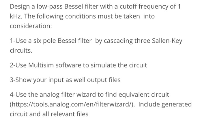 Design a low-pass Bessel filter with a cutoff | Chegg.com
