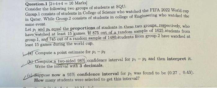 Solved Question.1 [2+4+4=10 Marks ] Consider the following | Chegg.com