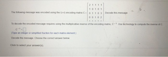 Solved 2 1 1 1 1 1 0 1 0 1 Decode this message The following | Chegg.com