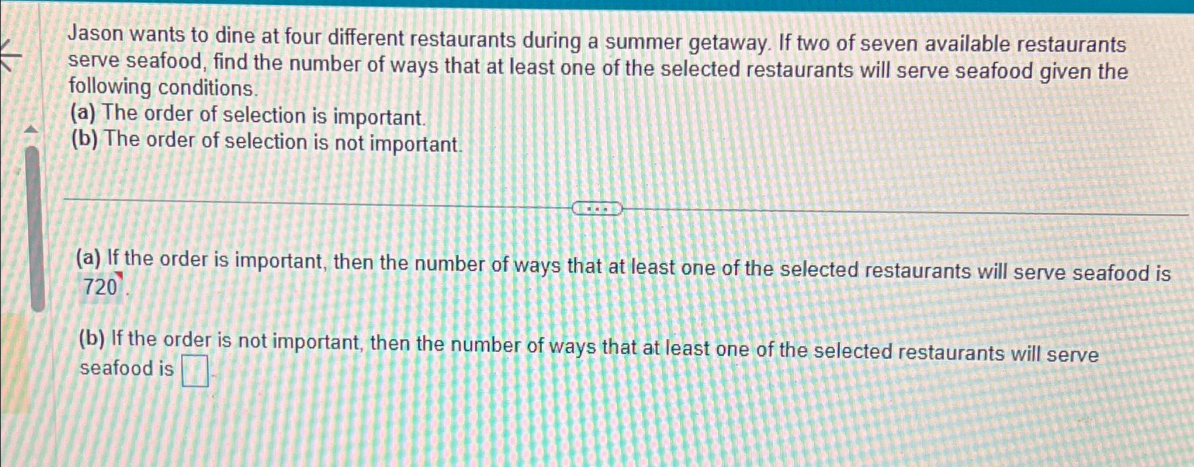 Solved Jason wants to dine at four different restaurants | Chegg.com