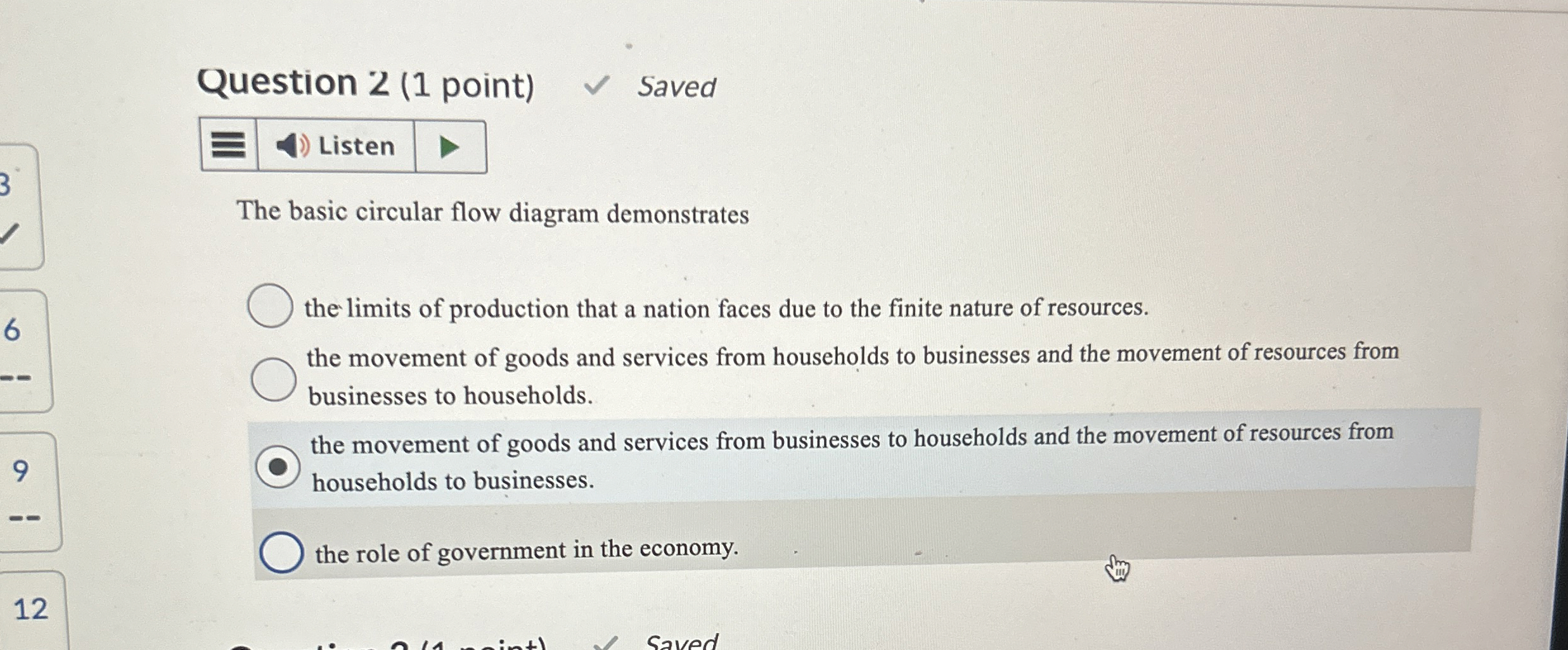 Solved Question 2 (1 ﻿point) ﻿SavedThe basic circular flow | Chegg.com