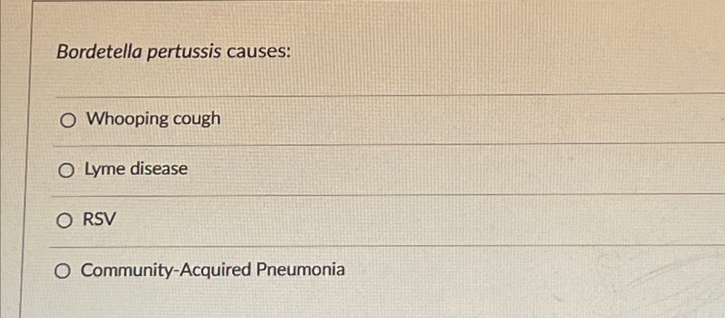 Solved Bordetella pertussis causes:Whooping coughLyme | Chegg.com