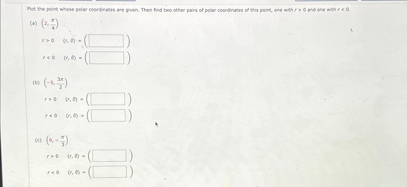 Solved Plot The Point Whose Polar Coordinates Are Given