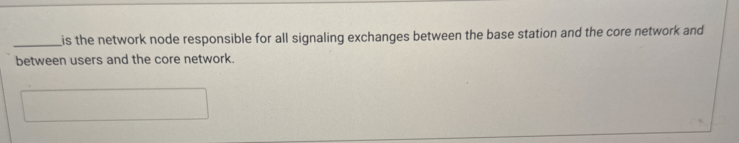 Solved s the network node responsible for all signaling | Chegg.com