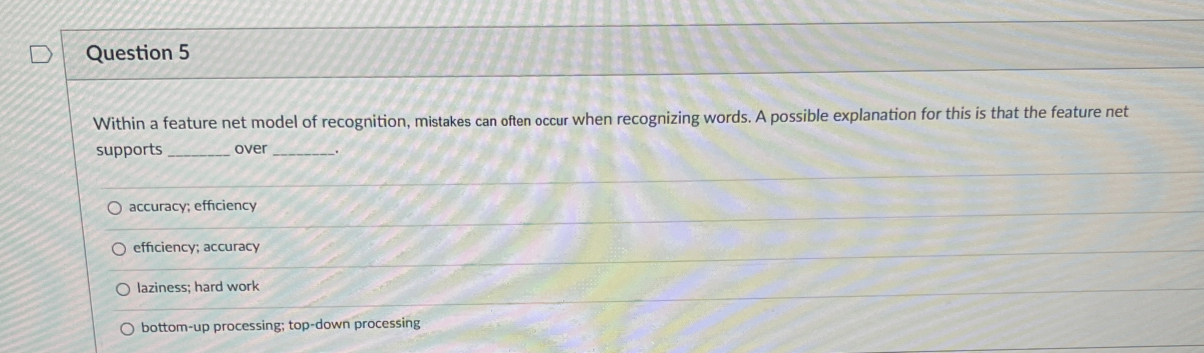 Solved Question 5Within a feature net model of recognition, | Chegg.com