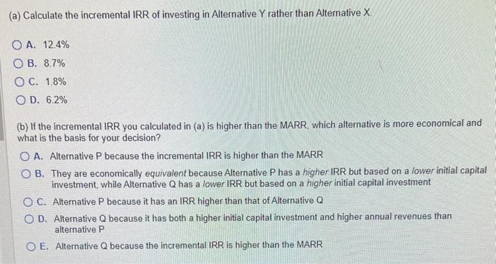 Solved he following two mutually exclusive investment | Chegg.com