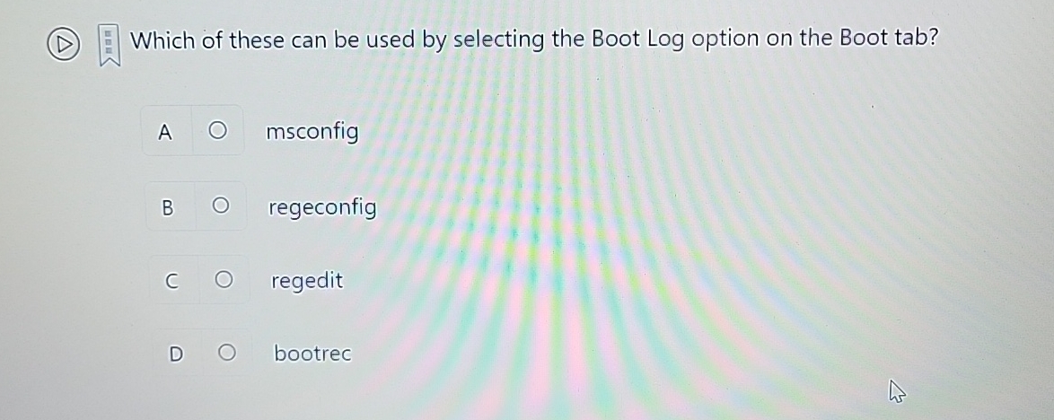 Solved (D) ﻿Which of these can be used by selecting the Boot | Chegg.com