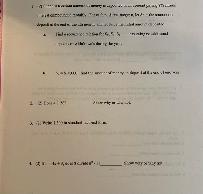 Solved 1. (2) Suppose a certain amount of money is deposited | Chegg.com