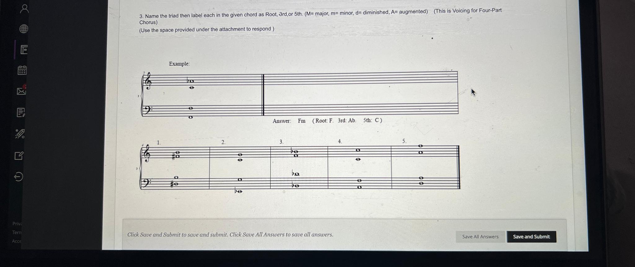 Name the triad then label each in the given chord as | Chegg.com
