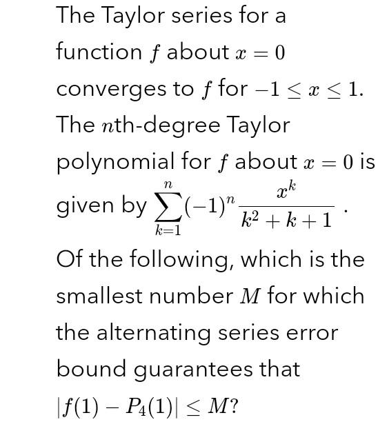 Solved The Taylor series for a function f about x = 0 | Chegg.com