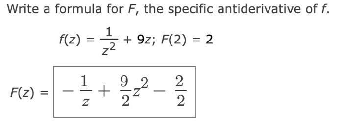 Solved Write a formula for F, the specific antiderivative of | Chegg.com