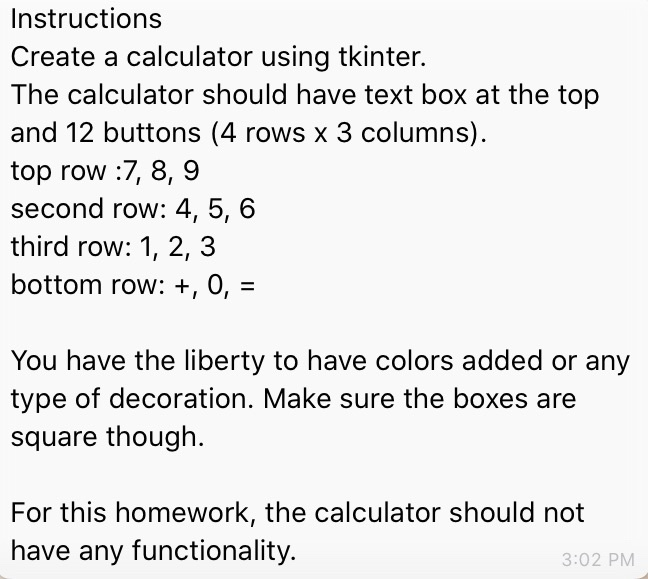 Solved Instructions Create a calculator using tkinter. The | Chegg.com