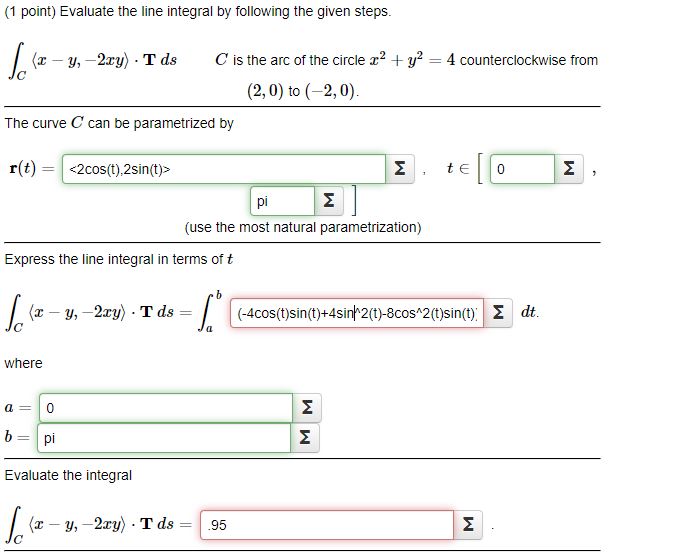 Solved (1 ﻿point) ﻿Evaluate the line integral by following | Chegg.com