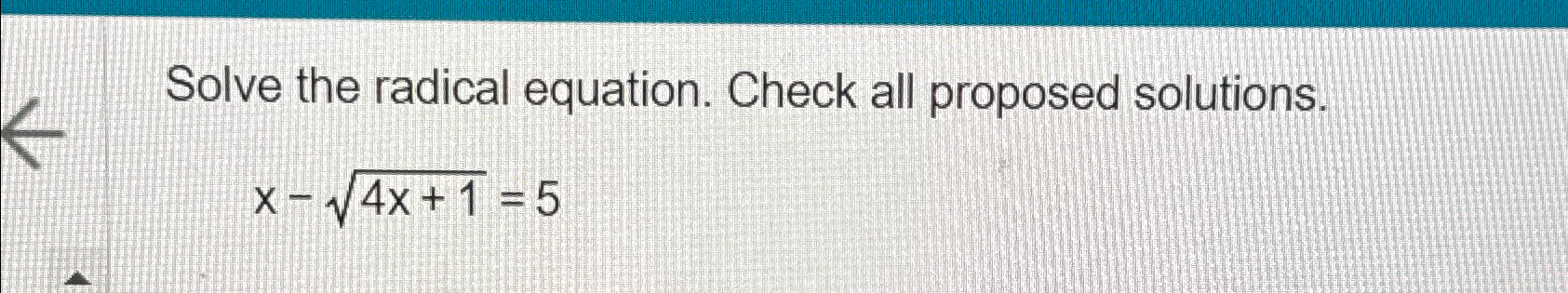 Solved Solve the radical equation. Check all proposed | Chegg.com