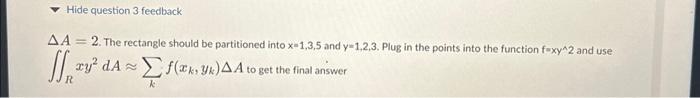 Solved Given the rectangle R=[1,5]×[1,3]. Approximate | Chegg.com