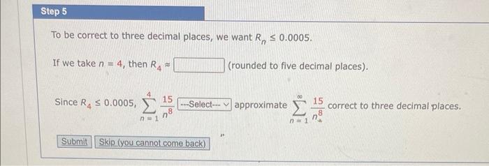 Solved To be correct to three decimal places, we want | Chegg.com