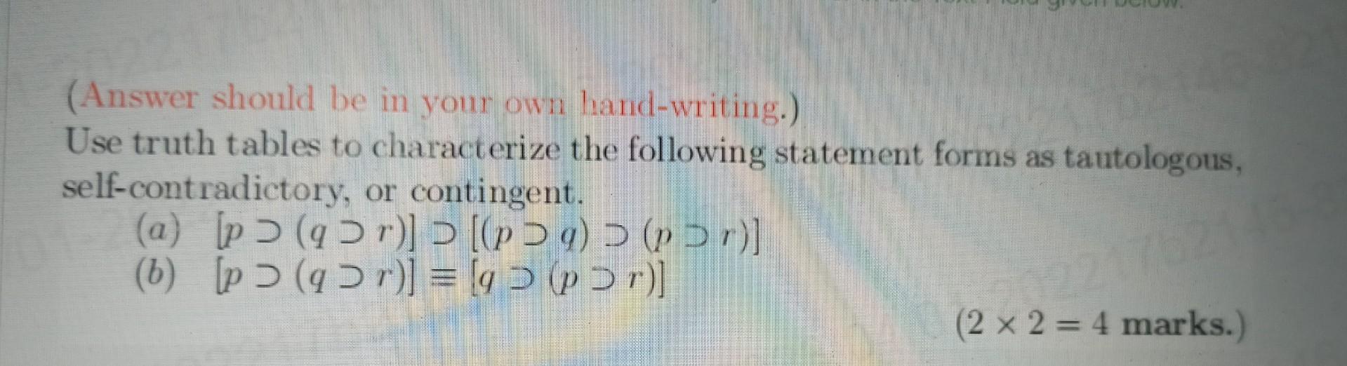 (Answer should be in your own hand-writing.) Use | Chegg.com