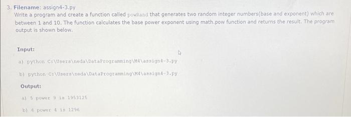 Solved 3 Filename Assign4 3 Py Write A Program And Create