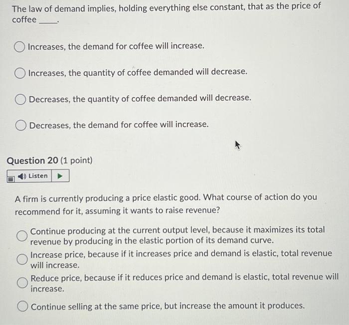 Solved The law of demand implies, holding everything else | Chegg.com