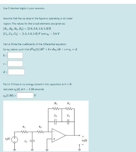 Solved Use 3 ﻿decimal digits in your answers.Assume that the | Chegg.com