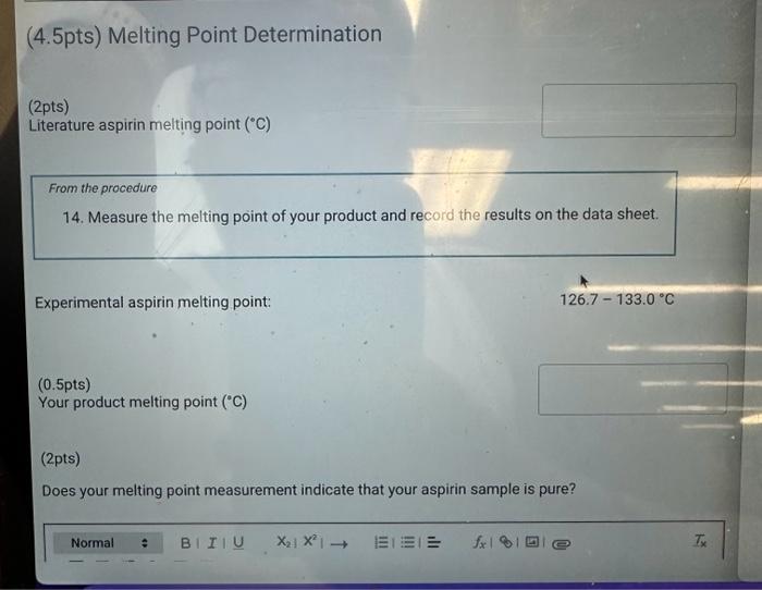 Solved (4.5pts) Melting Point Determination (2pts) | Chegg.com
