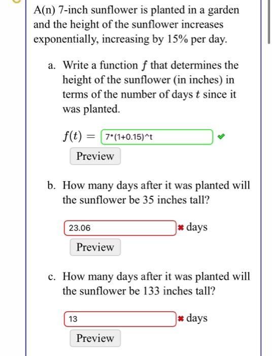 Solved A(n)7-inch sunflower is planted in a garden and the | Chegg.com