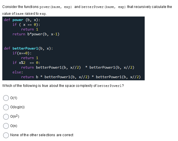 Solved Consider the functions power (base, ﻿exp) ﻿and | Chegg.com