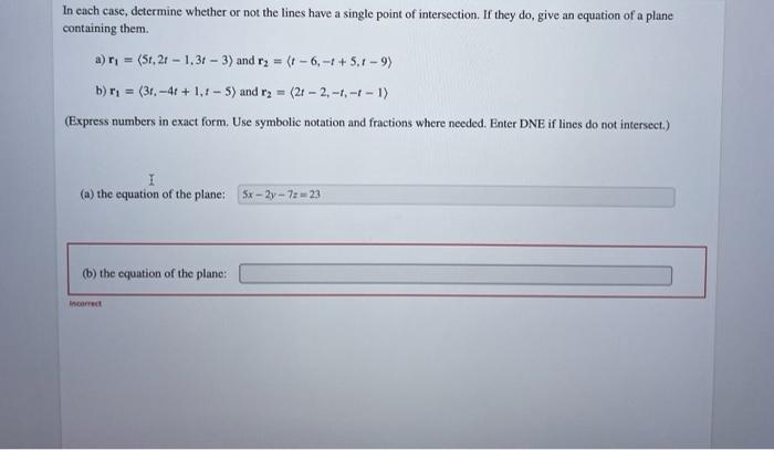 Solved In each case, determine whether or not the lines have | Chegg.com