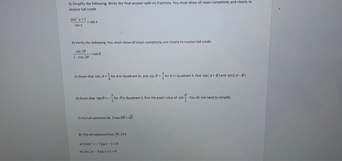 Solved recelve full credit. sinxcos2x+1+sinx 4) Verity the | Chegg.com