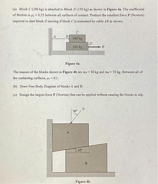 Solved (1) Block C (100 kg) is attached to Block D (150 kg) | Chegg.com