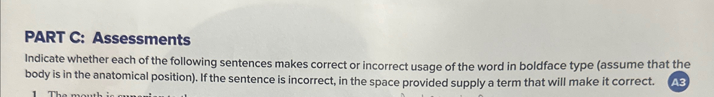 Solved PART C: AssessmentsIndicate whether each of the | Chegg.com