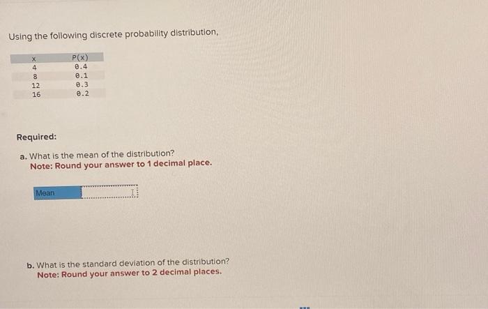 Solved Using the following discrete probability | Chegg.com