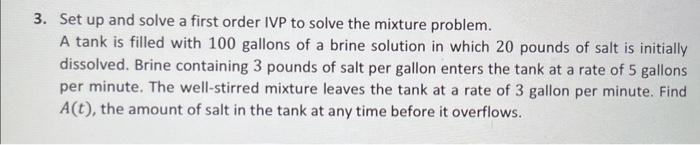 Solved 3. Set up and solve a first order IVP to solve the | Chegg.com