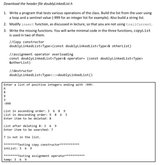 Solved Download the header file doublyLinked List.h 1. Write | Chegg.com