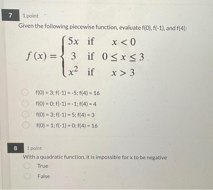 Solved Given the following piecewise function, evaluate | Chegg.com