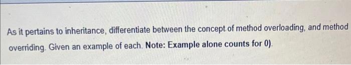 Solved As it pertains to inheritance, differentiate between | Chegg.com