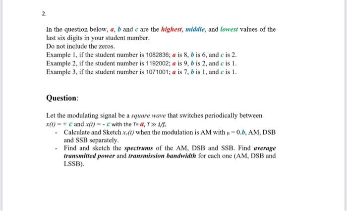Solved In the question below, a,b and c are the highest, | Chegg.com