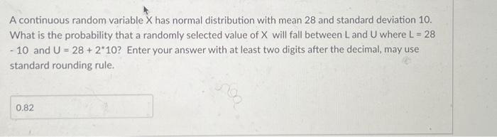 Solved A continuous random variable X has normal | Chegg.com