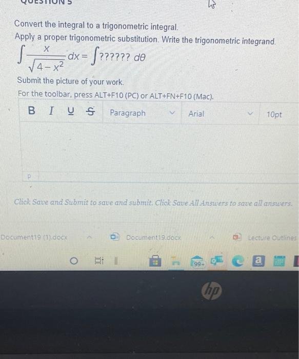 Solved S. S?????? de Convert the integral to a trigonometric | Chegg.com