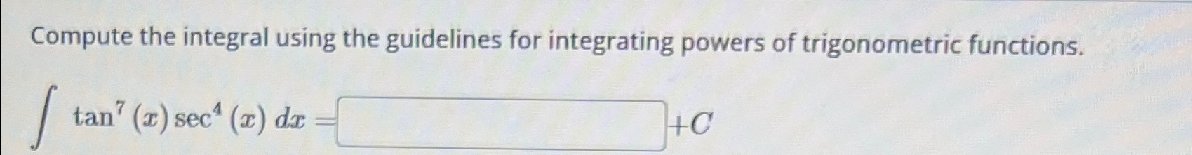 Solved Compute the integral using the guidelines for | Chegg.com