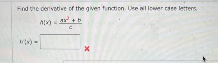 Solved Find the derivative of the given function. Use all | Chegg.com